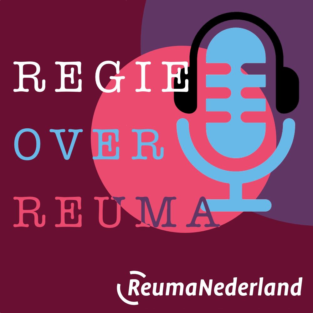 Regie over Reuma: onze eerste podcast!